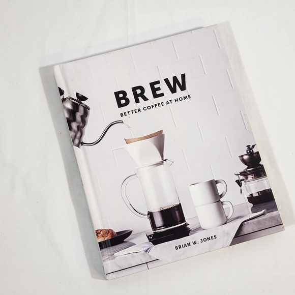 Book | Other | Brew Better Coffee At Home Book | Poshmark